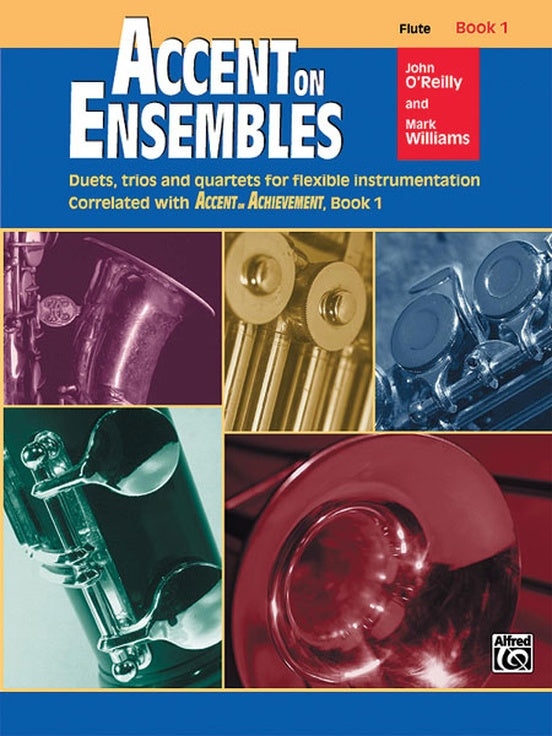 Alfred - Accent on Ensembles Band Method Book 1 - Flute
