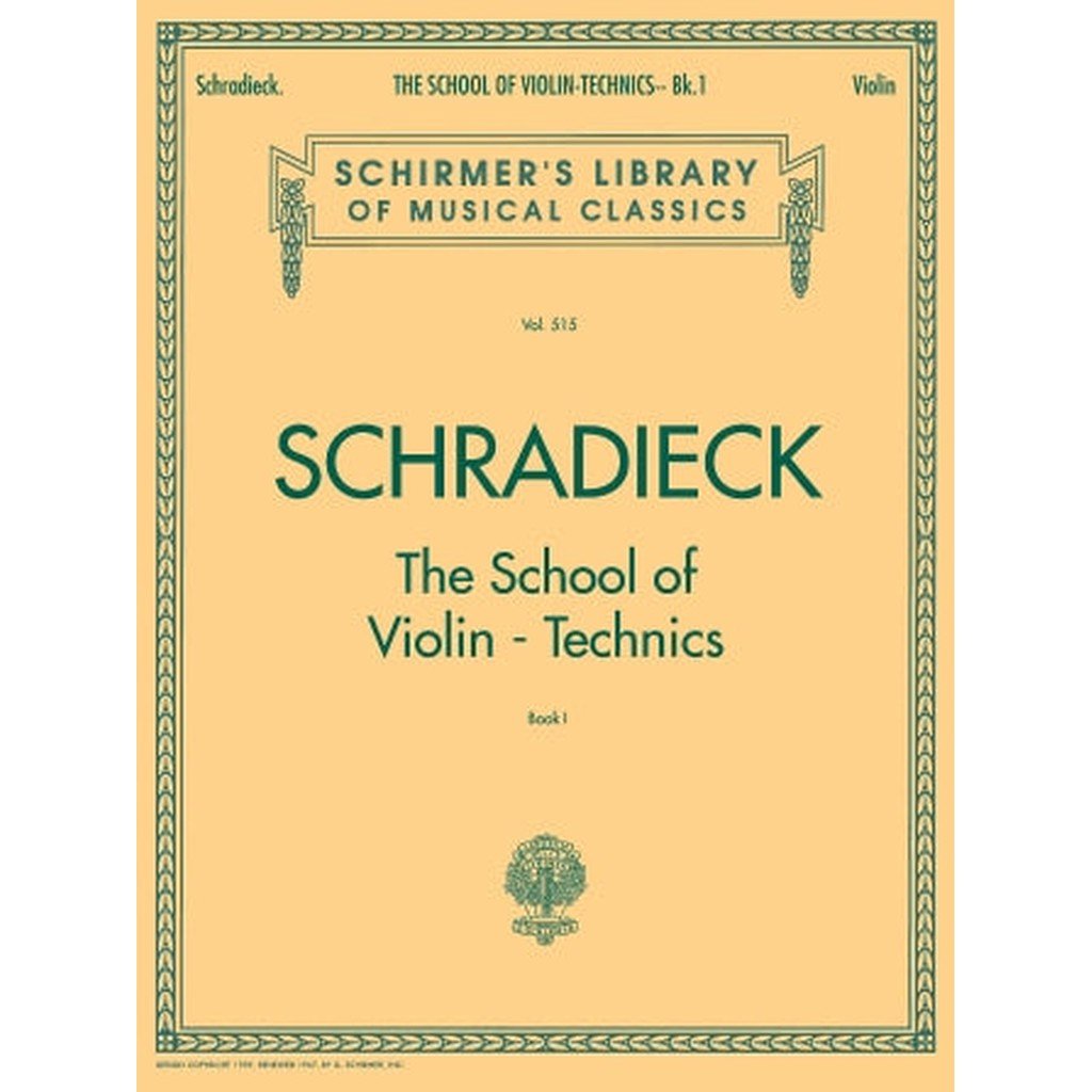 Schradieck - School of Violin Technics – Schirmer Library of Classics